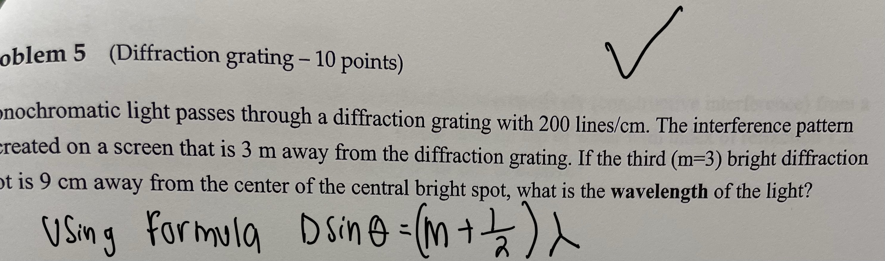 Solved oblem 5 (Diffraction grating - 10 ﻿points)nochromatic | Chegg.com