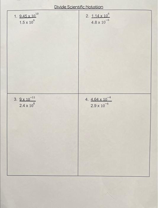 Solved Multipluina Scientific Notation Divide Scientific | Chegg.com