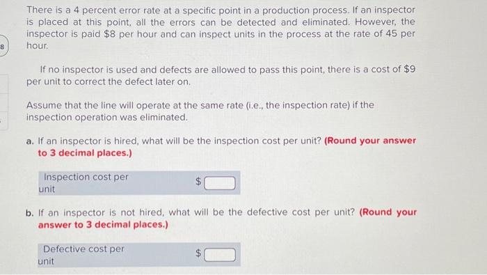 Solved There is a 4 percent error rate at a specific point | Chegg.com