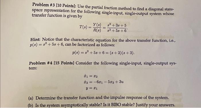 Solved Problem \# 3 [10 Points]: Use the partial fraction | Chegg.com