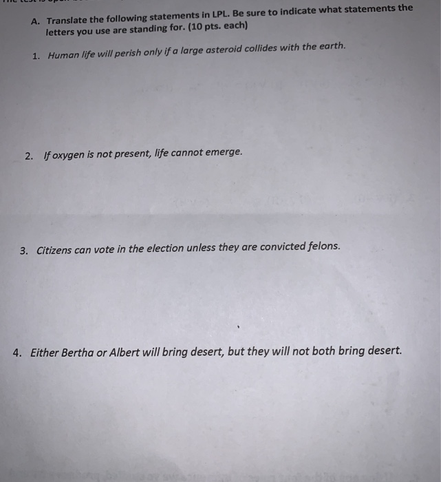 Solved A. Translate the following statements in LPL. Be sure | Chegg.com