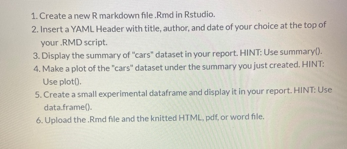 Solved 1. Create a new R markdown file.Rmd in Rstudio. 2. | Chegg.com