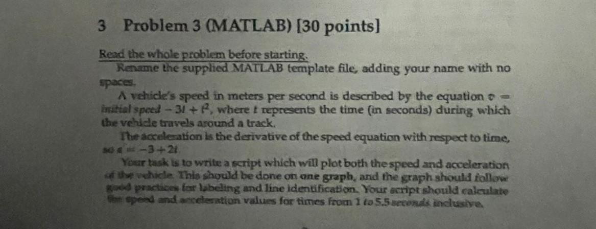 Solved 3 Problem 3 (MATLAB) [30 points] Read the whole | Chegg.com