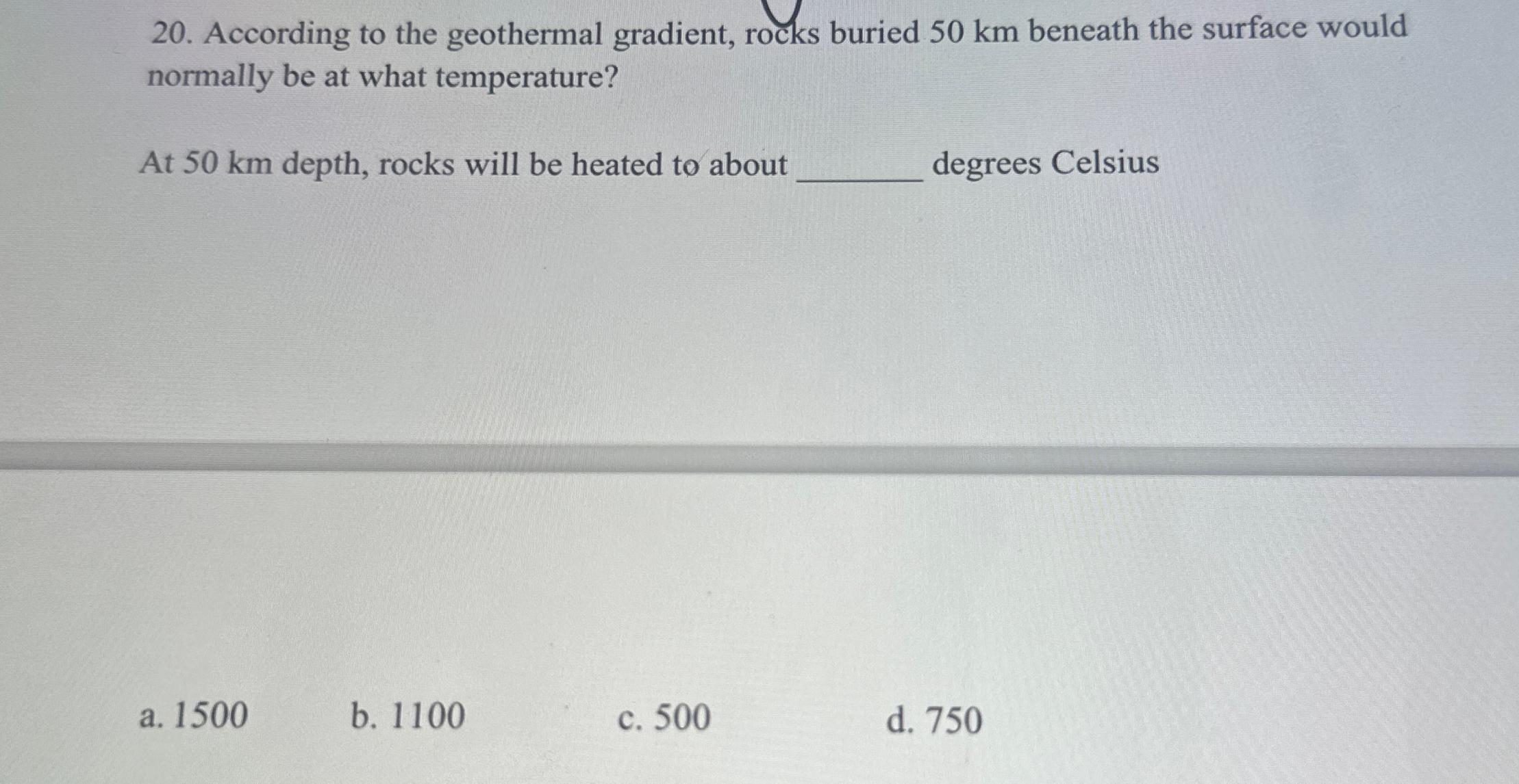 Solved According to the geothermal gradient, rocks buried | Chegg.com