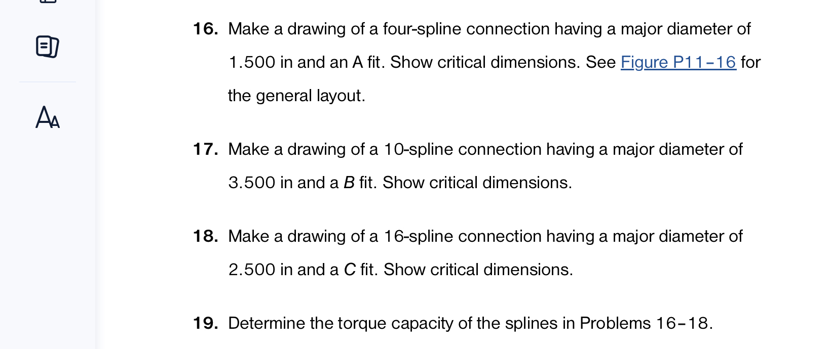 Make a drawing of a four-spline connection having a | Chegg.com