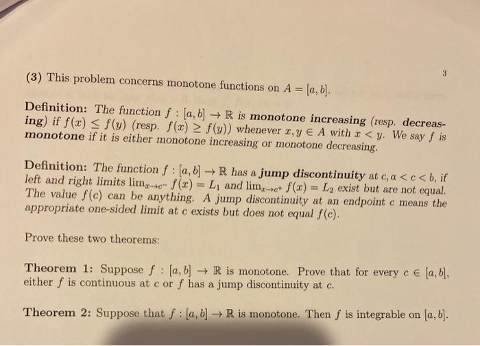 Solved 3 (3) This problem concerns monotone functions on A = | Chegg.com