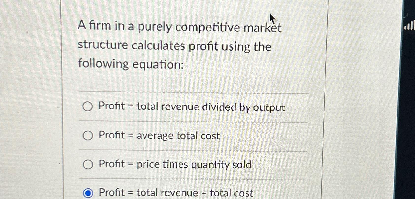 Solved A firm in a purely competitive market structure | Chegg.com