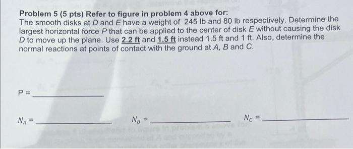 Solved Problem 5(5pts) Refer to figure in problem 4 above | Chegg.com