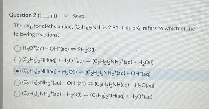 Solved The pKb for diethylamine, (C2H5)2NH, is 2.91 . This | Chegg.com