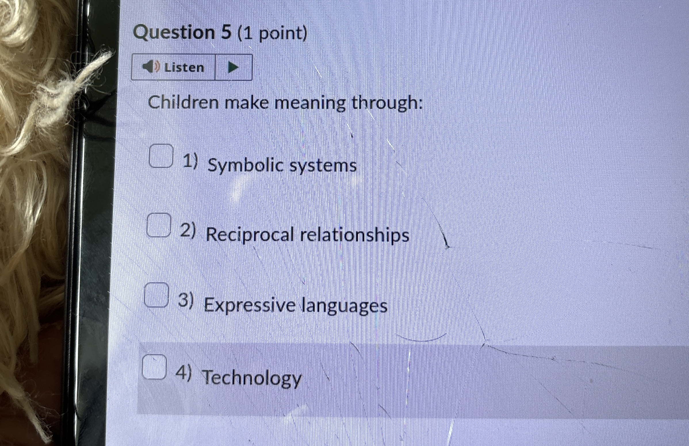 Solved Question 5 (1 ﻿point)ListenChildren make meaning | Chegg.com