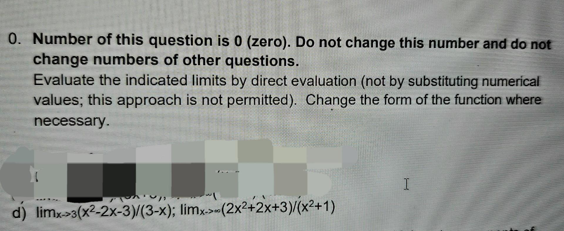Solved 0 . Number of this question is 0 (zero). Do not | Chegg.com
