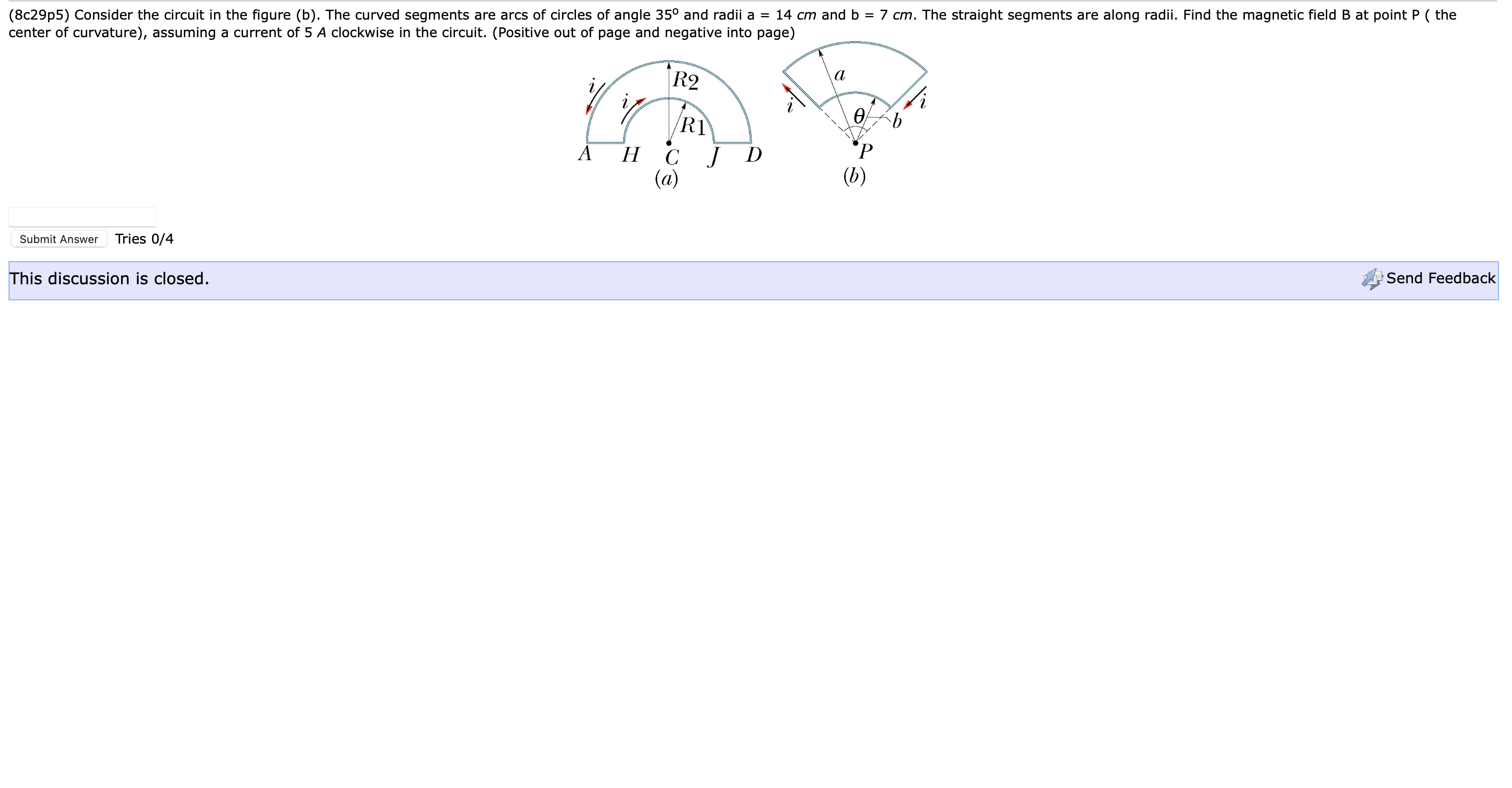 Solved center of curvature), ﻿assuming a current of 5A | Chegg.com