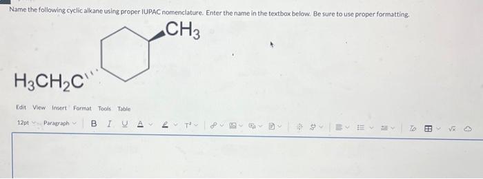 Name the following cyclic alkane using proper IUPAC | Chegg.com