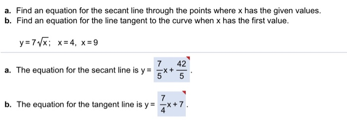Solved a. Find an equation for the secant line through the | Chegg.com