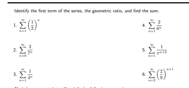 Solved Identify the first term of the series, the geometric | Chegg.com