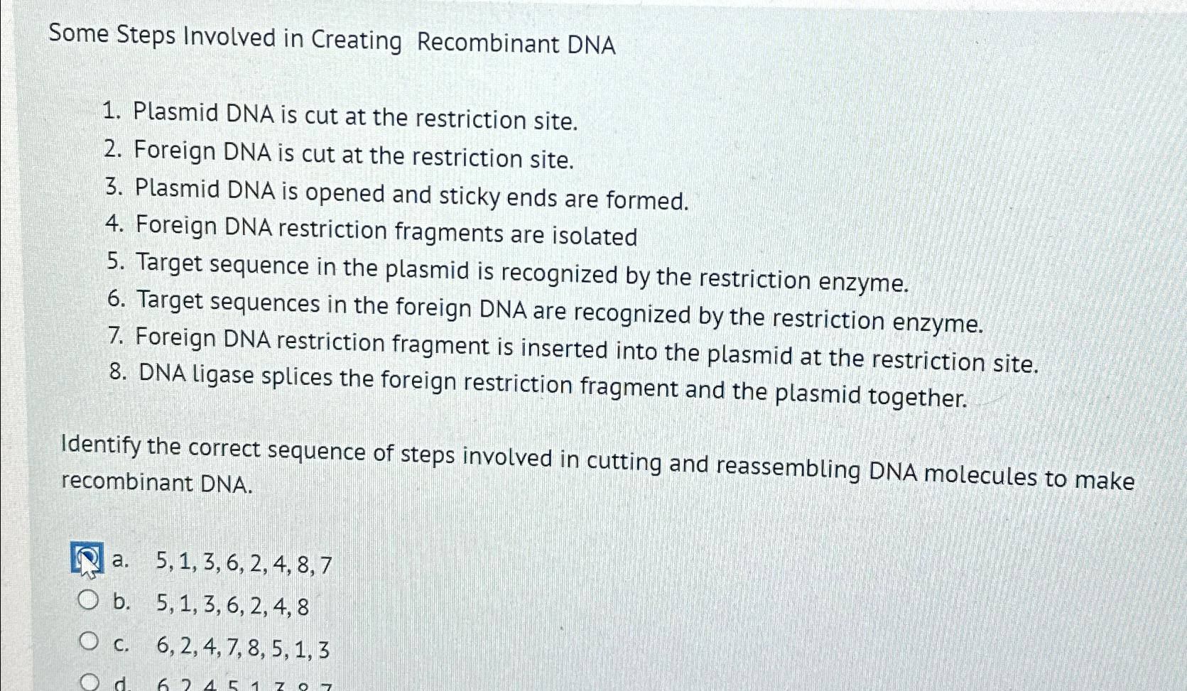 Solved Some Steps Involved in Creating Recombinant | Chegg.com