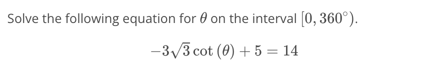 Solved Solve the following equation for θ ﻿on the interval | Chegg.com