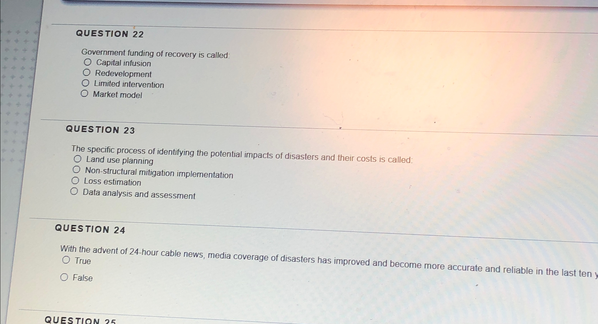 Solved QUESTION 22Government funding of recovery is | Chegg.com