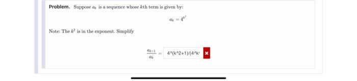 Solved Problem. Suppose ay is a sequence whose kth term is | Chegg.com