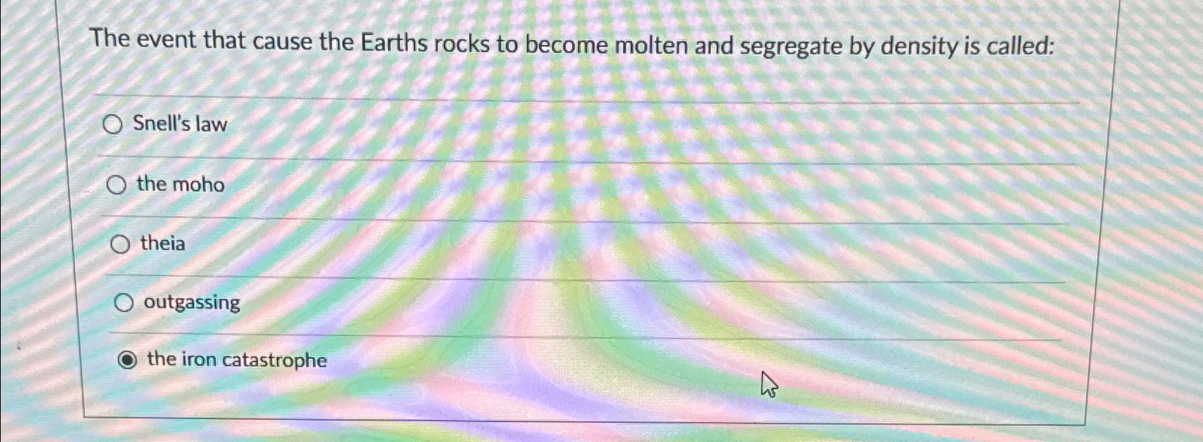 Solved The event that cause the Earths rocks to become | Chegg.com