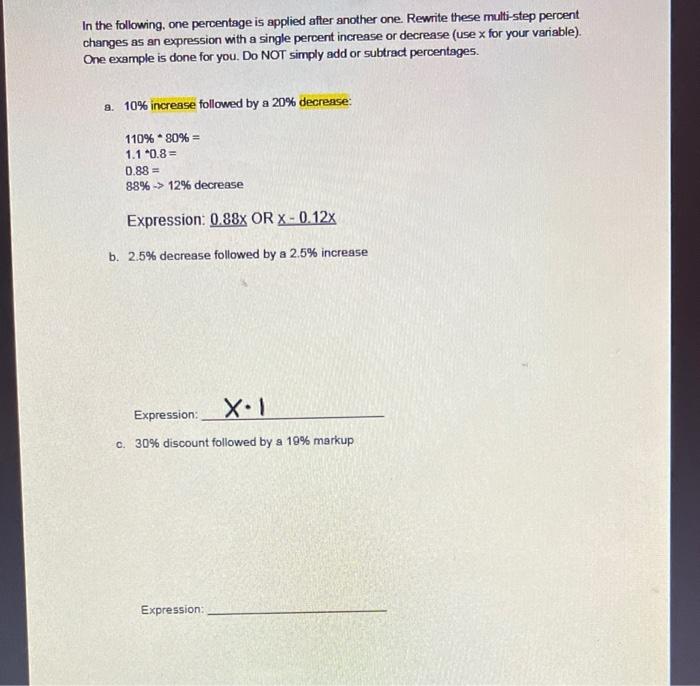 Solved In the following, one percentage is applied after | Chegg.com
