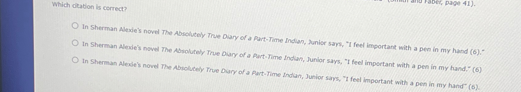 Solved Which citation is correct?In Sherman Alexie's novel | Chegg.com