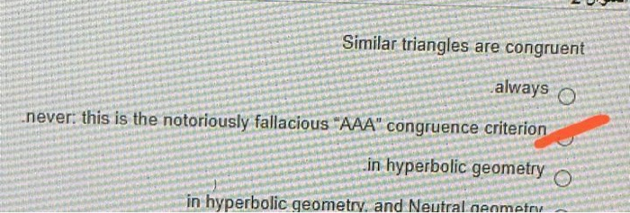 Solved Similar triangles are congruent always never: this is | Chegg.com