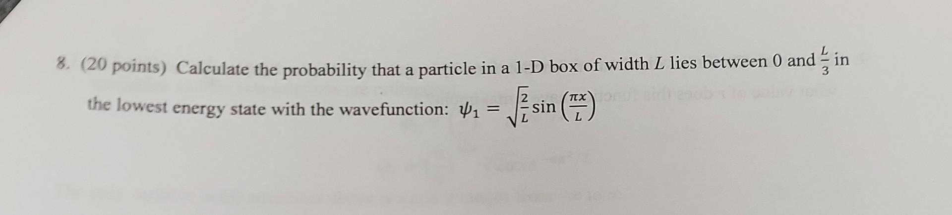Solved 8. (20 points) Calculate the probability that a | Chegg.com