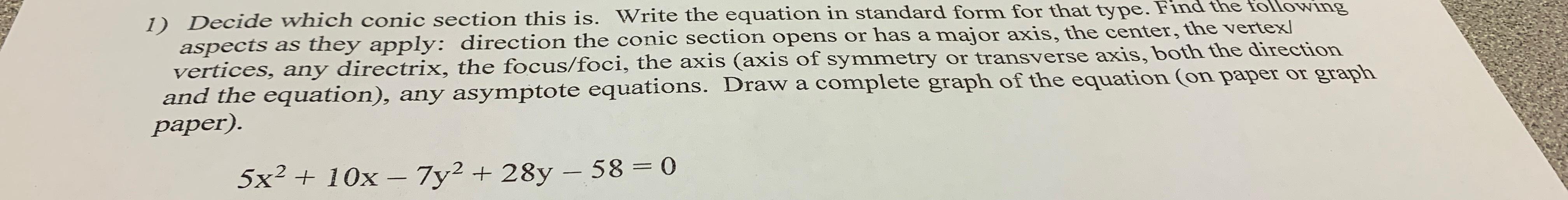 Solved Decide which conic section this is. ﻿Write the | Chegg.com