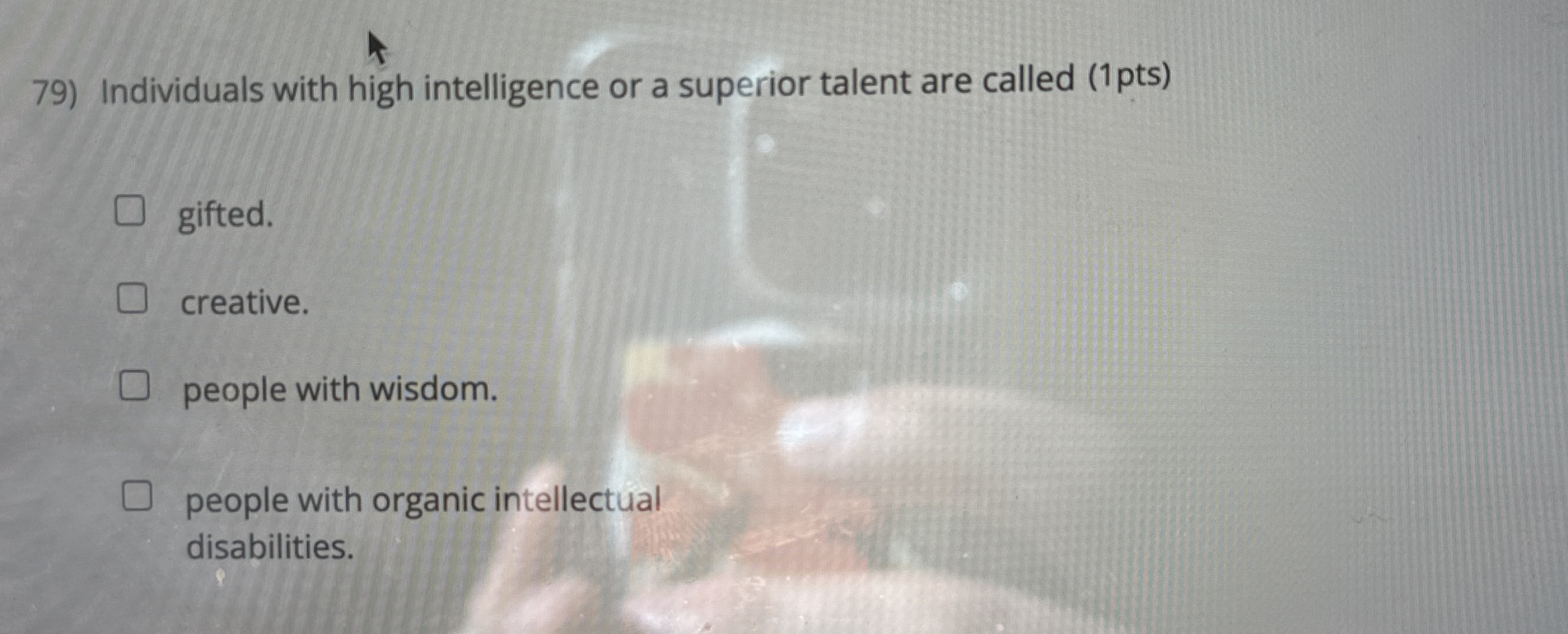 Solved Individuals with high intelligence or a superior | Chegg.com