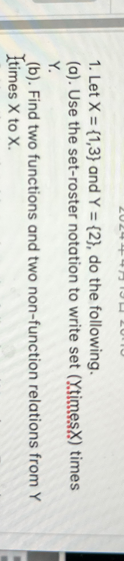 Solved Let x={1,3} ﻿and Y={2}, ﻿do the following.(a). ﻿Use | Chegg.com