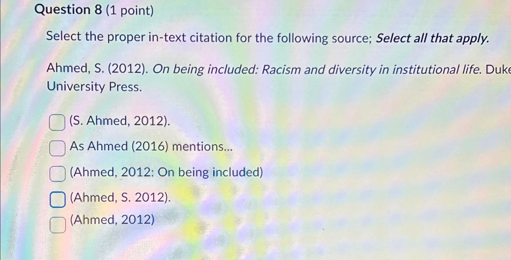 Solved Question 8 (1 ﻿point)Select the proper in-text | Chegg.com