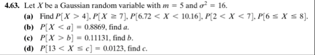 Solved 4.63. ﻿Let x ﻿be a Gaussian random variable with m=5 | Chegg.com