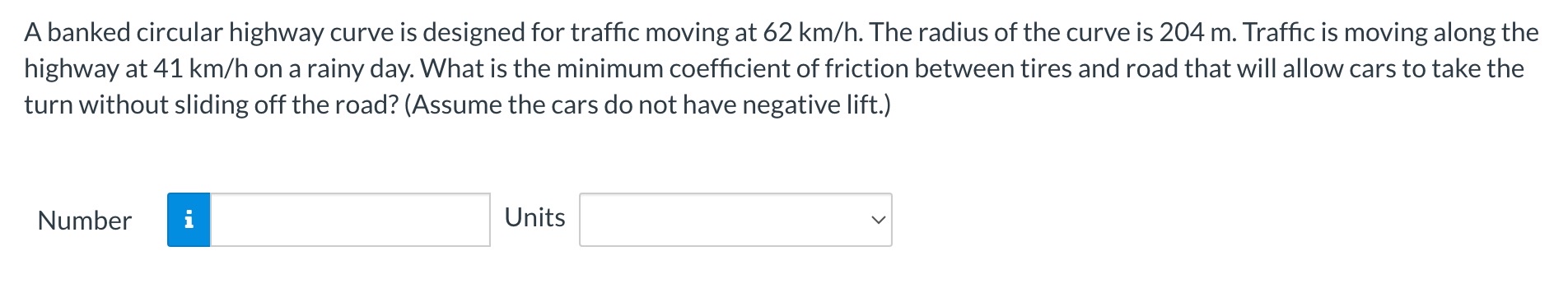 Solved A banked circular highway curve is designed for | Chegg.com