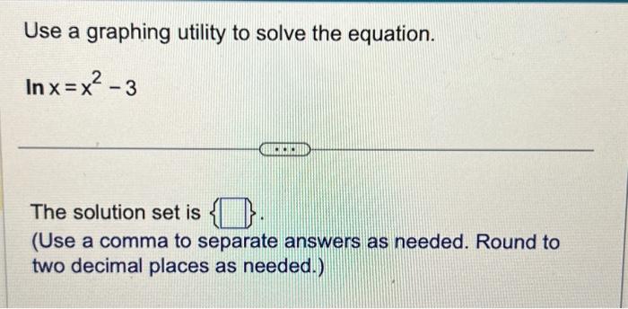 Solved Use a graphing utility to solve the equation. | Chegg.com