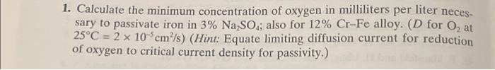 Solved 1. Calculate the minimum concentration of oxygen in | Chegg.com