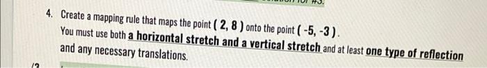 Solved 4. Create a mapping rule that maps the point ( 2, 8 ) | Chegg.com