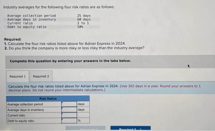 Solved Exercise 12-5 (Algo) Evaluate risk ratios (LO12-3) | Chegg.com