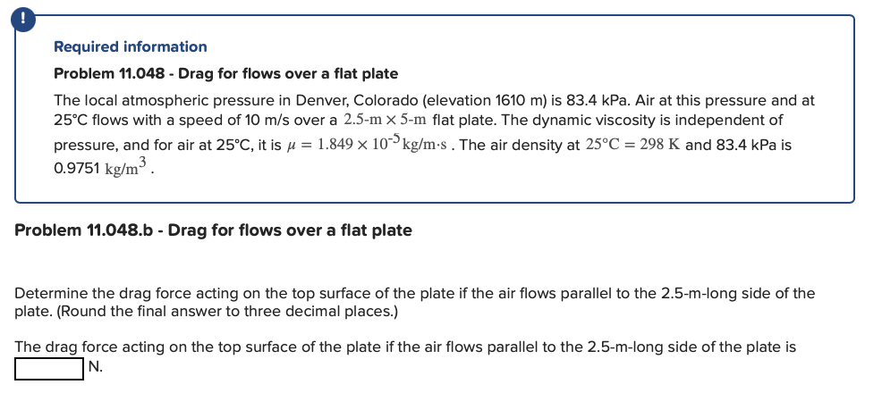 Solved Required informationProblem 11.048 - ﻿Drag for flows | Chegg.com