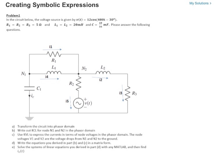 Solved Creating Symbolic Expressions My Solutions > Problemi | Chegg.com