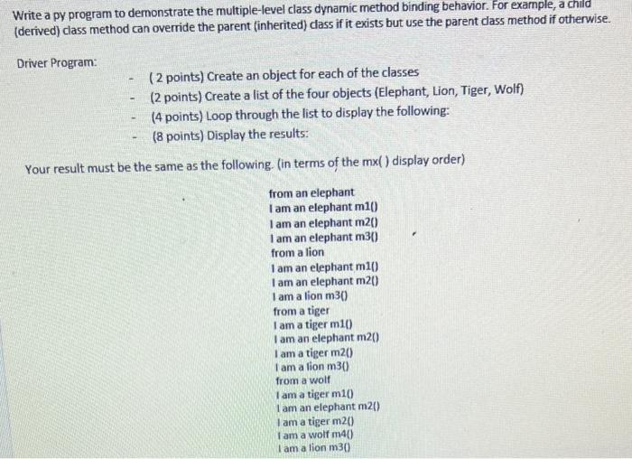 Solved Write a py program to demonstrate the multiple-level | Chegg.com