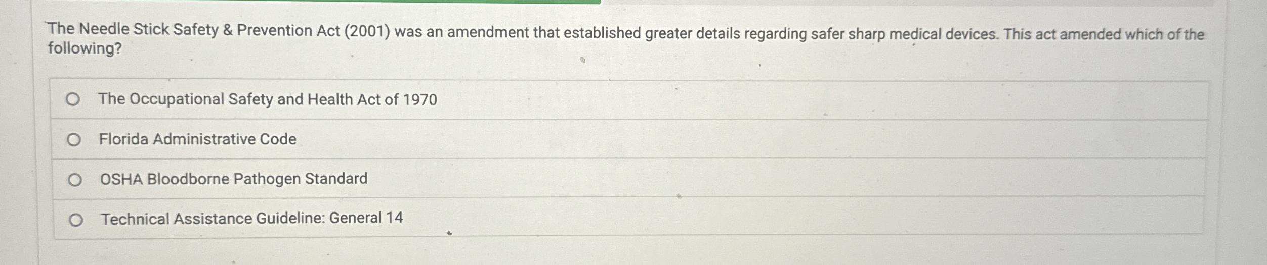 Solved The Needle Stick Safety & Prevention Act (2001) ﻿was | Chegg.com