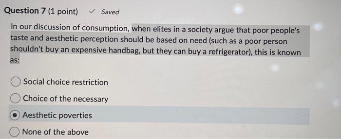 Solved In our discussion of consumption, when elites in a | Chegg.com
