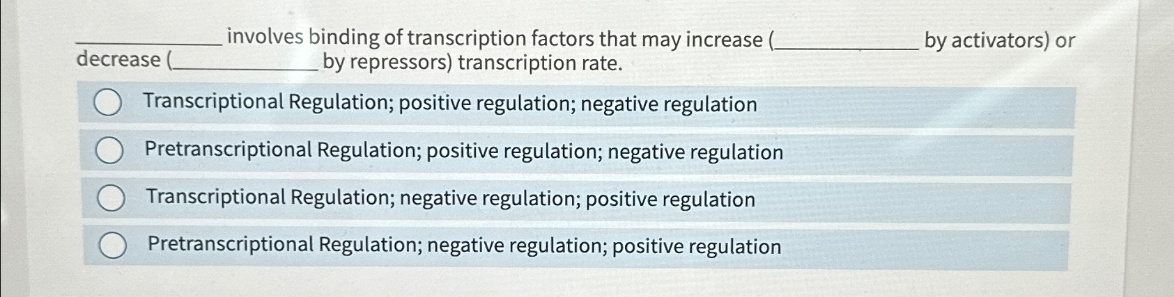 involves binding of transcription factors that may | Chegg.com
