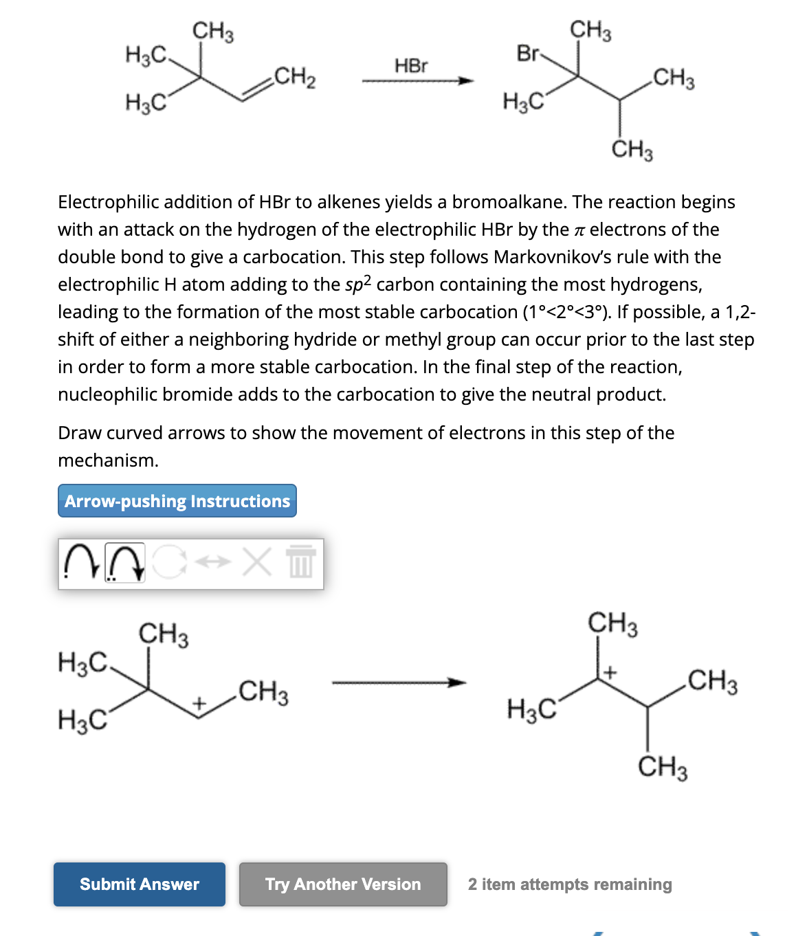 Solved Electrophilic addition of HBr to alkenes yields a | Chegg.com