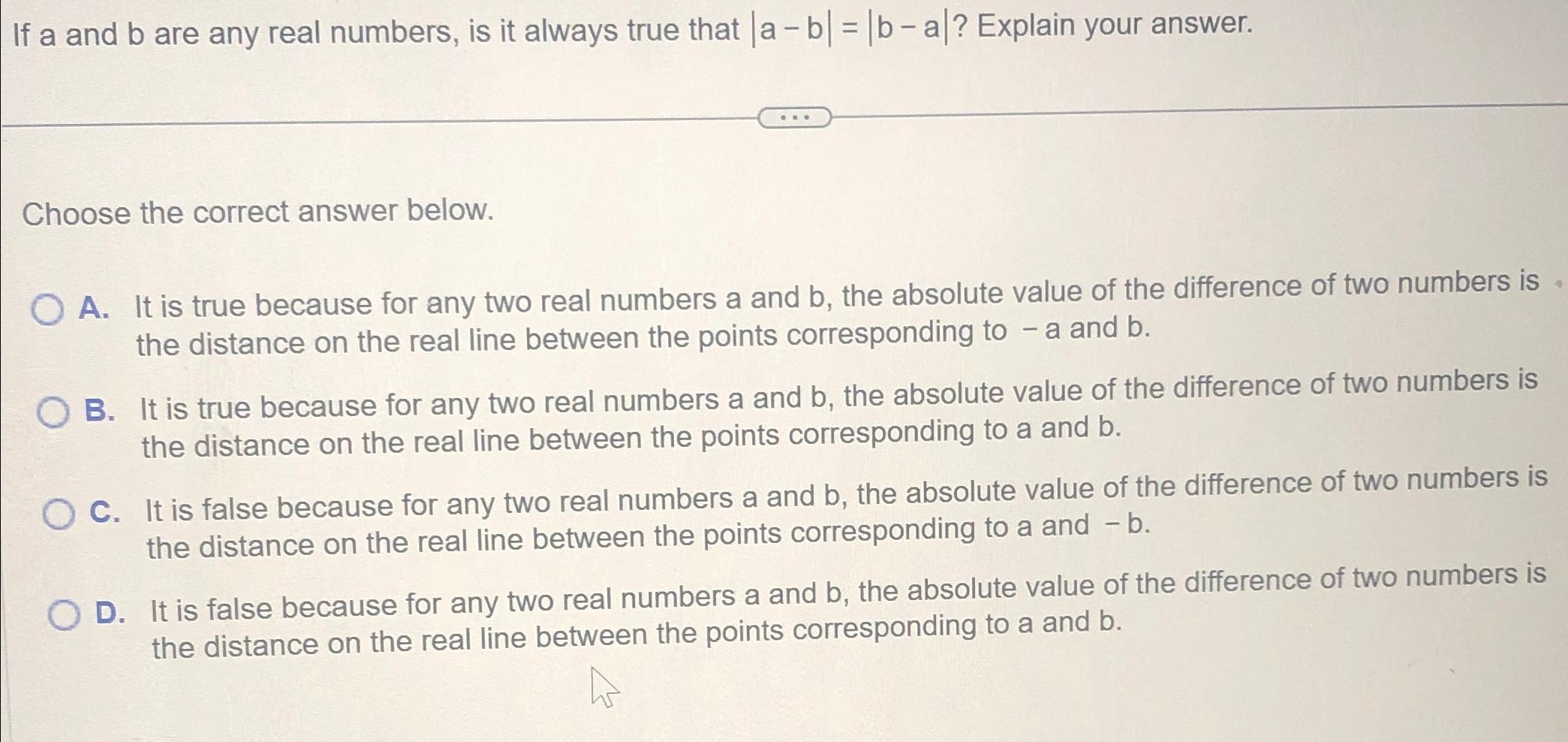 Solved If a and b ﻿are any real numbers, is it always true | Chegg.com