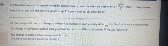 Solved The Mosteller formula for approximating the surface | Chegg.com