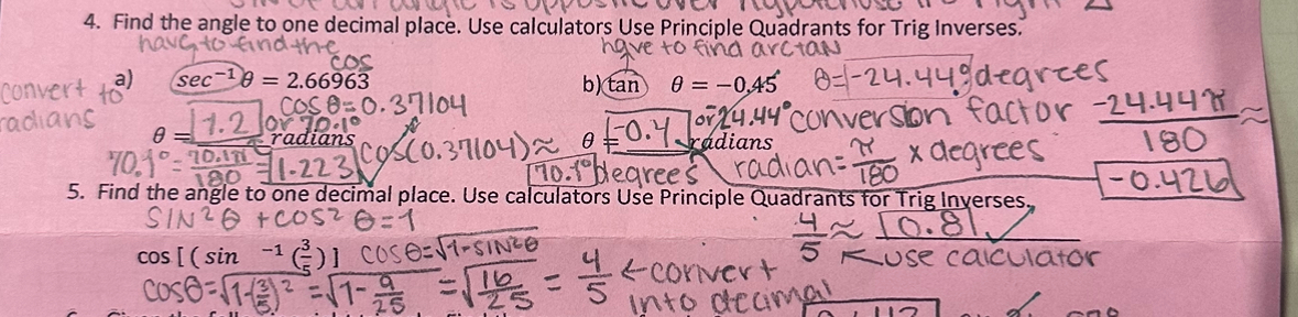Solved Find the angle to one decimal place. Use calculators | Chegg.com