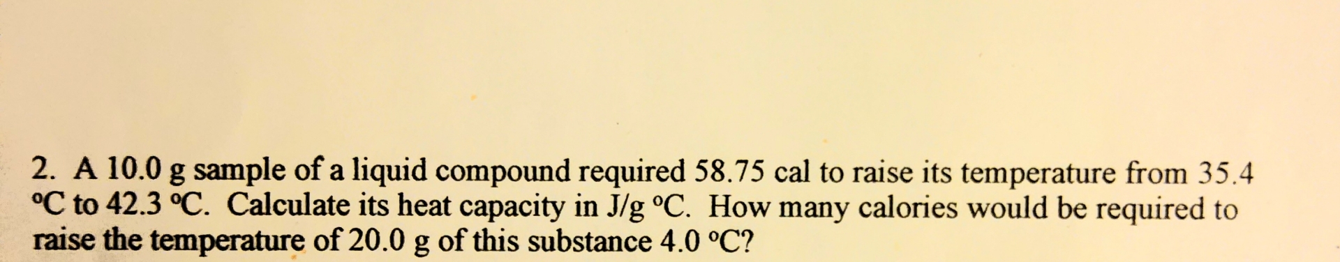 Solved A 10.0g ﻿sample of a liquid compound required | Chegg.com