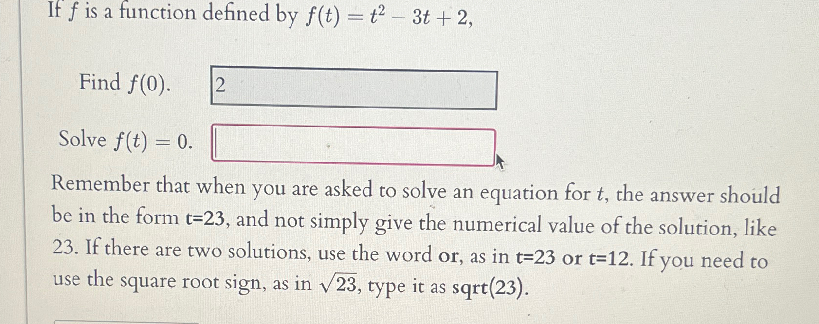 Solved If f ﻿is a function defined by f(t)=t2-3t+2,Find | Chegg.com